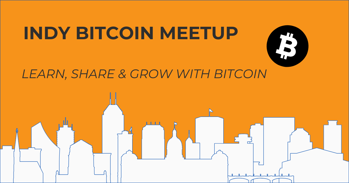Home - Indy Bitcoin Meetup